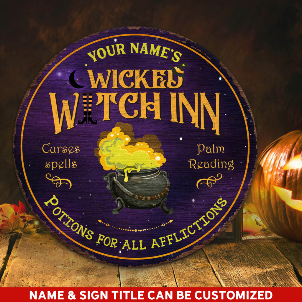 Wicked Witch Inn Potions For All Afflictions Custom Round Wood Sign ...